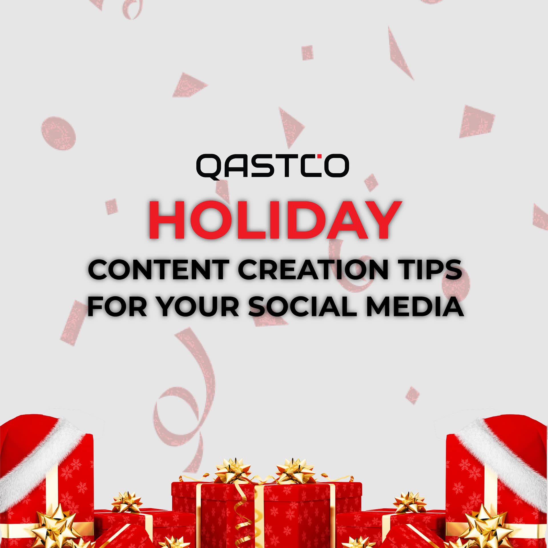 Holiday Content creation Tips for Your Social Media